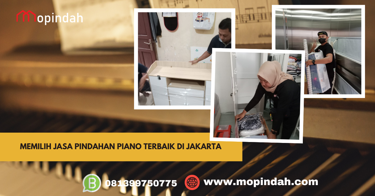 Memilih Jasa Pindahan Piano Terbaik Di Jakarta | Mopindah